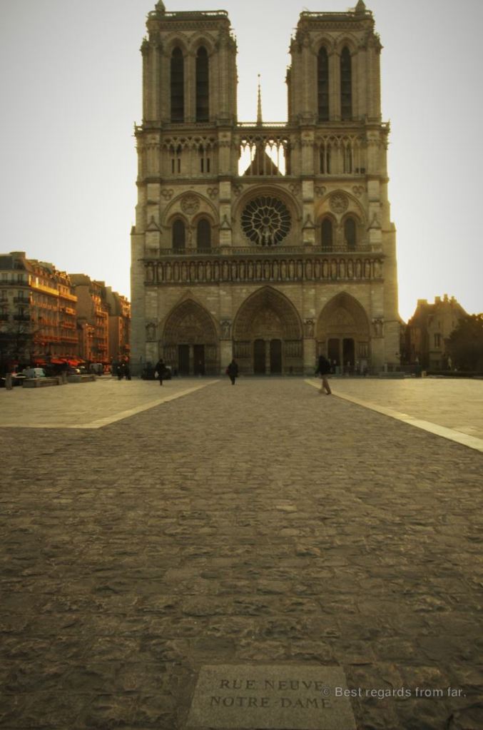Notre Dame de Paris: Back Then & Today – Best regards from far,