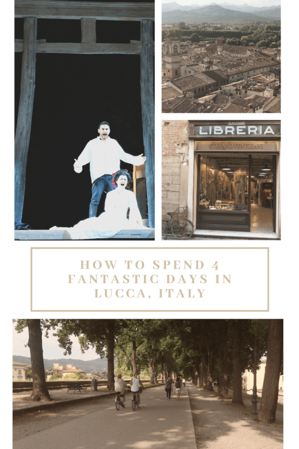 Lucca: your ultimate guide [2 to 5 days] – Best regards from far,
