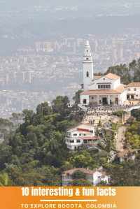 10 Fun & Interesting Facts about Colombia’s Capital: Bogotá – Best ...